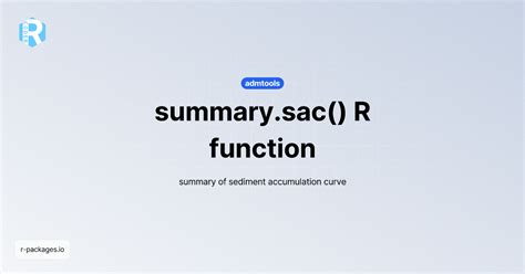 Summarysac R Function From Admtools R Packages