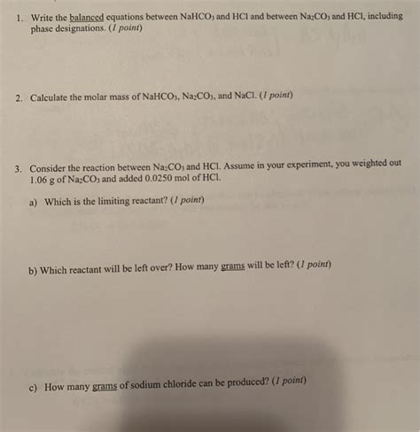 Solved 1 Write The Balanced Equations Between Nahco3 And