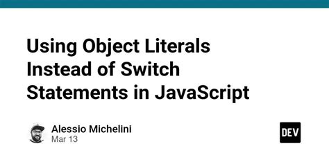 Descubra A Alternativa Aos Switch Statements Em Js