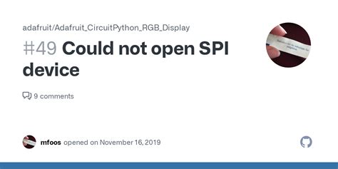 could not open spi device · issue 49 · adafruit adafruit circuitpython rgb display · github