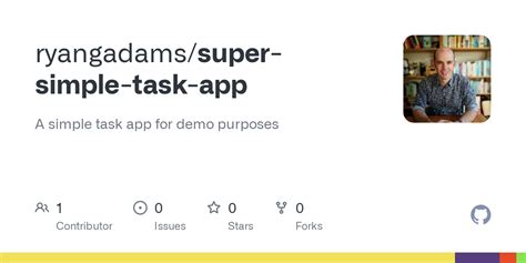 GitHub Ryangadams Super Simple Task App A Simple Task App For Demo Purposes