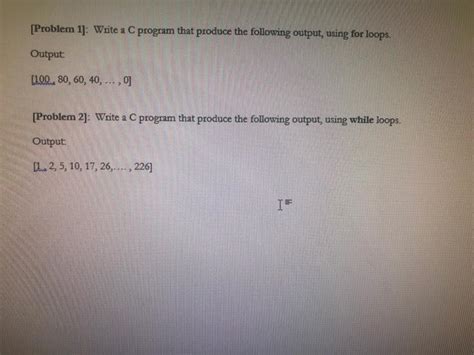 Solved Problem 1 Write A C Program That Produce The