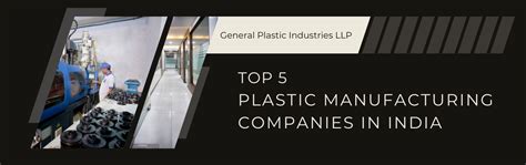 Top 5 Plastic Manufacturing Companies In India