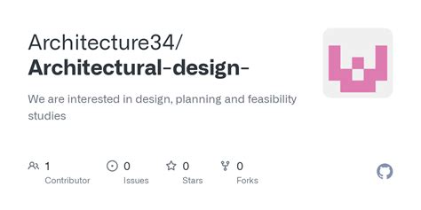 github architecture34 architectural design we are interested in design planning and