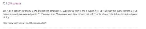 Solved Q1 10 Points Let A Be A Set With Cardinality K And