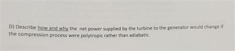 Solved Exercise 2an Adiabatic Air Compressor Is Driven By An