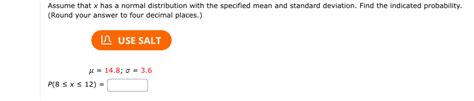 Solved Assume That X Has A Normal Distribution With The