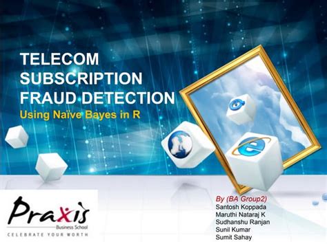 Telecom Fraud Detection Naive Bayes Classification Ppt Business Business And Finance