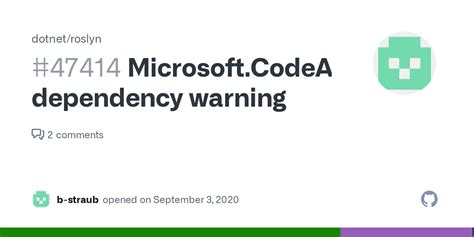 Microsoft Codeanalysis Common Dependency Warning Issue Dotnet Roslyn Github