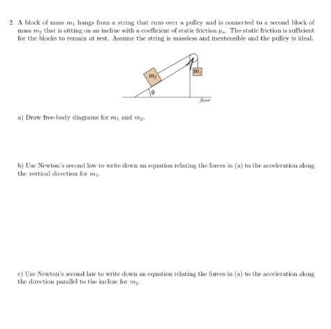 solved 2 a block of mass m hangs from a string that runs