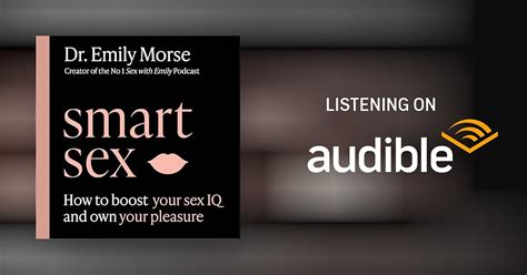 Smart Sex Audiobook By Dr Emily Morse