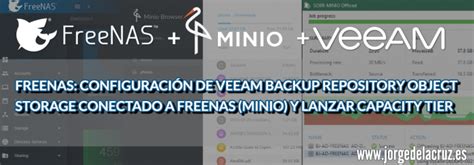 Freenas Configuración De Veeam Backup Repository Object Storage