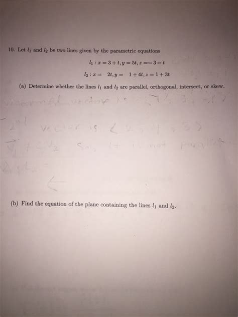 Solved Let L 1 And L 2 Be Two Lines Given By The Parametric Chegg Com