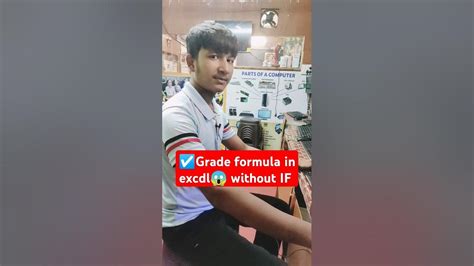 💯grade Formula In Excel ☑️how To Clculate Grade In Excel Trending Viralvideo Exceltips