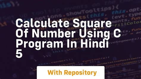 Calculate Square Of Number Using C Program In Hindi 5 Youtube