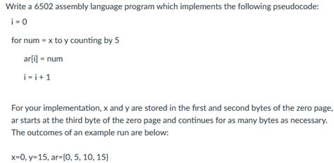 Solved Write A 6502 Assembly Language Program Which