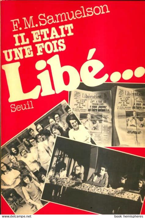 Cinéma Télévision Il était Une Fois Libé De François Marie Samuelson 1979