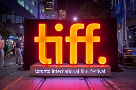 ¿por Qué El Festival Internacional De Cine De Toronto Tiff Es Tan