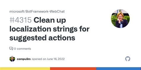Clean Up Localization Strings For Suggested Actions · Issue 4315 · Microsoftbotframework