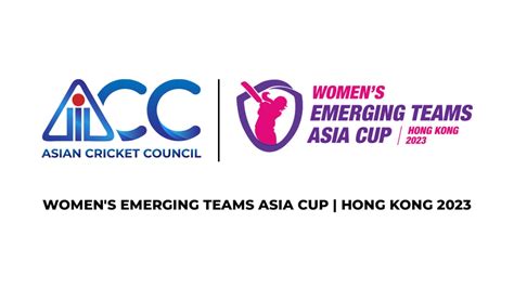 Womens Emerging Teams Asia Cup 2023 What Is The Tournament About And