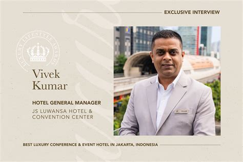 Exclusive Interview Vivek Kumar On Luxury At Js Luwansa Hotel And Convention Center