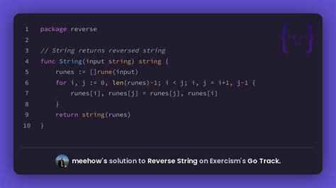 Meehows Solution For Reverse String In Go On Exercism