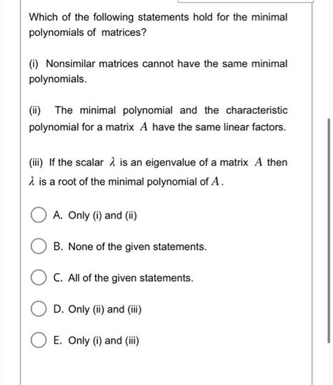 Solved Which Of The Following Statements Hold For The