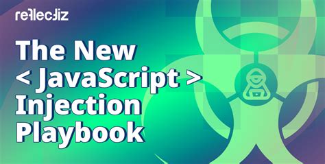 Why React Didnt Kill Xss The New Javascript Injection Playbook Reflectiz