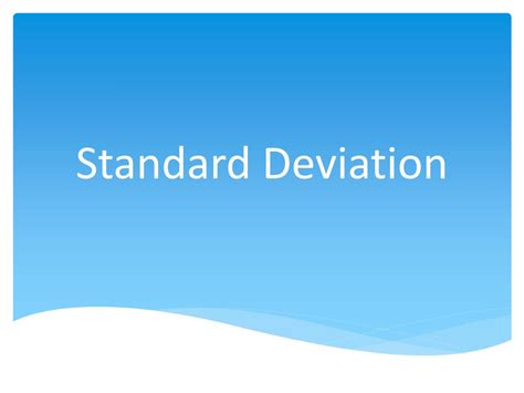 Ppt Standard Deviation Powerpoint Presentation Free Download Id 2020664