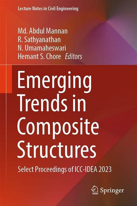 Lecture Notes In Civil Engineering 387 Emerging Trends In Composite Structures Bol