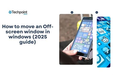 How To Move An Off Screen Window In Windows 2025 Guide