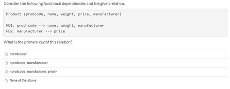 Solved Consider The Following Functional Dependencies And Chegg
