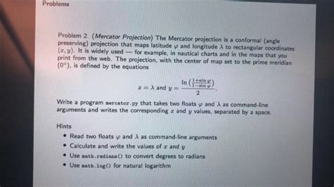 Solved Problems Problem Mercator Projection The Chegg