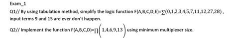 Solved Exam1 01 By Using Tabulation Method Simplify The