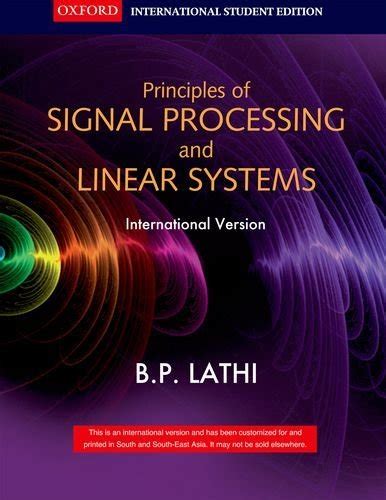 Principles Of Signal Processing And Linear Systems By B P Lathi Goodreads