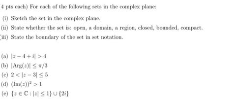Solved 4 Pts Each For Each Of The Following Sets In The Chegg Com