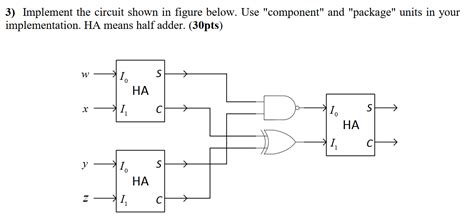 Solved 3 Implement The Circuit Shown In Figure Below Use