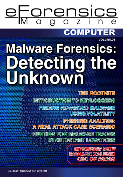 Malware Forensics Detecting The Unknown Check Our New Issue