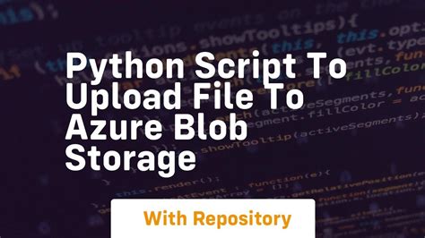 Python Script To Upload File To Azure Blob Storage Youtube