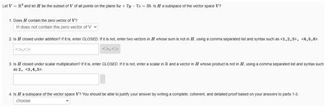 Solved Let V R And Let H Be The Subset Of V Of All Points Chegg