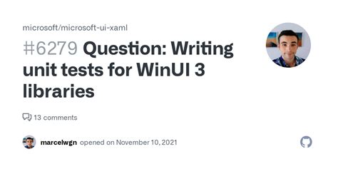 Question Writing Unit Tests For Winui 3 Libraries · Issue 6279