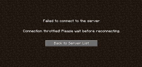 Ошибка connection throttled в minecraft как исправить и что делать