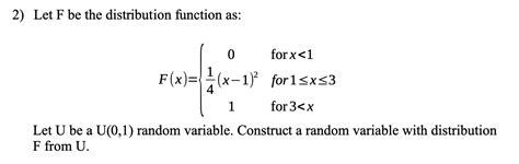 Solved 2 Let F Be The Distribution Function As