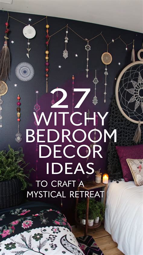 27 Witchy Bedroom Decor Ideas To Craft A Mystical Retreat