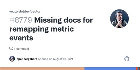 Missing Docs For Remapping Metric Events Issue 8779 Vectordotdev
