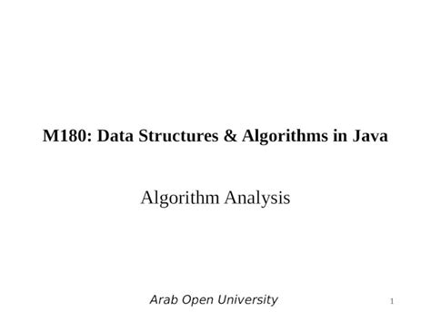 Pptx M180 Data Structures And Algorithms In Java Algorithm Analysis