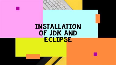 Installation Of Jdk And Eclipse L2 Java Tutorial Codewithanand