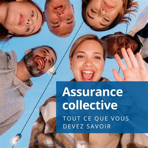 Assurance Collective Groupe Major