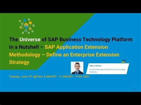 The Universe Of SAP BTP In A Nutshell SAP Application Extension Methodology The World Management