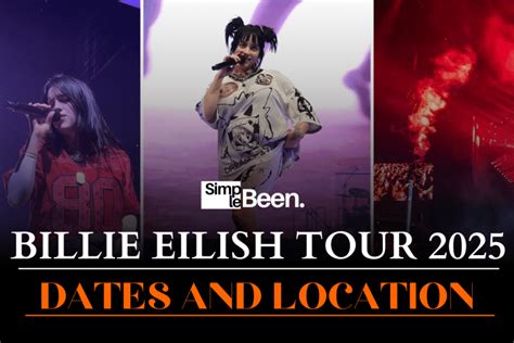 Billie Eilish Tour 2025 Dates And Tickets Now Available